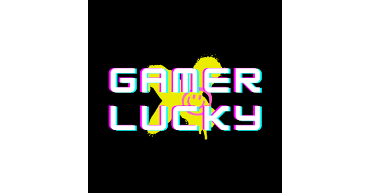 Gamer Lucky